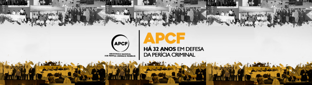 APCF - Associação Nacional dos Peritos Criminais Federais
